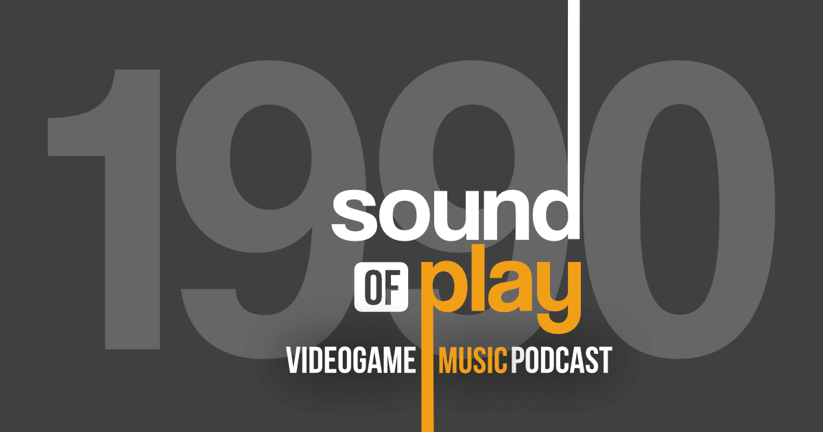 Sound of Play: 90 - The 1990 videogame music special