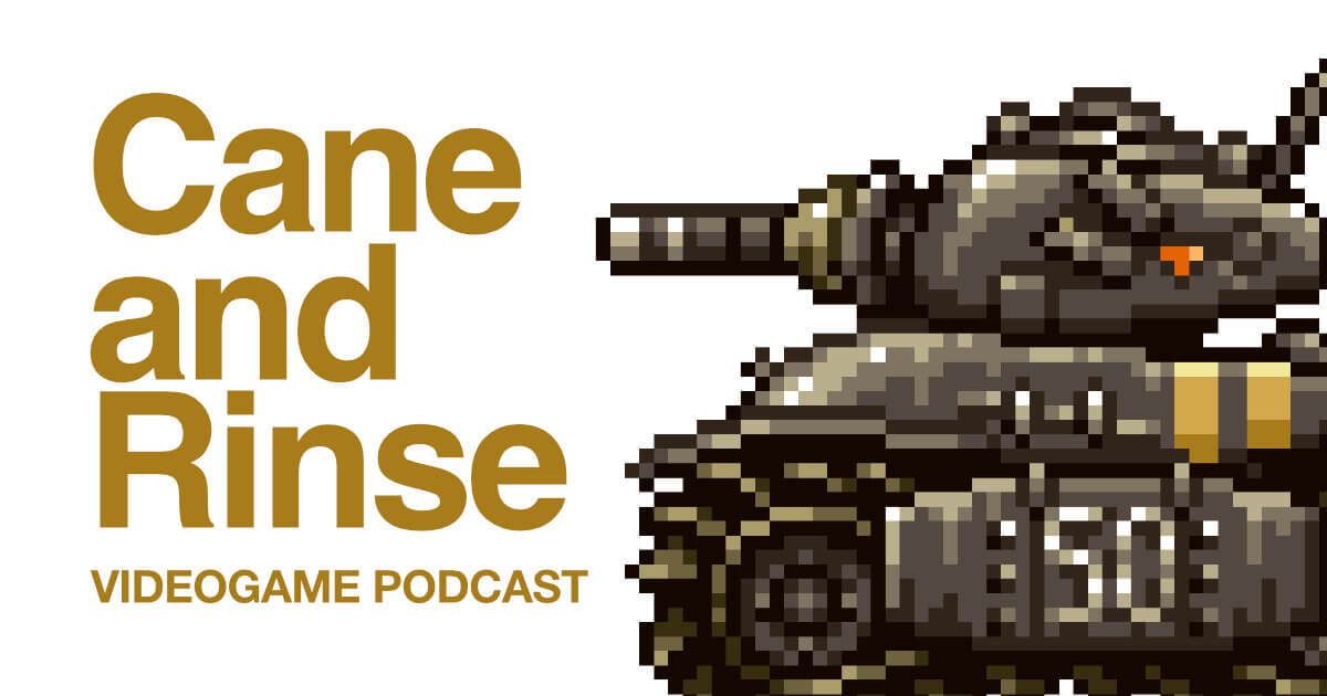Metal Slug - The Cane and Rinse videogame podcast